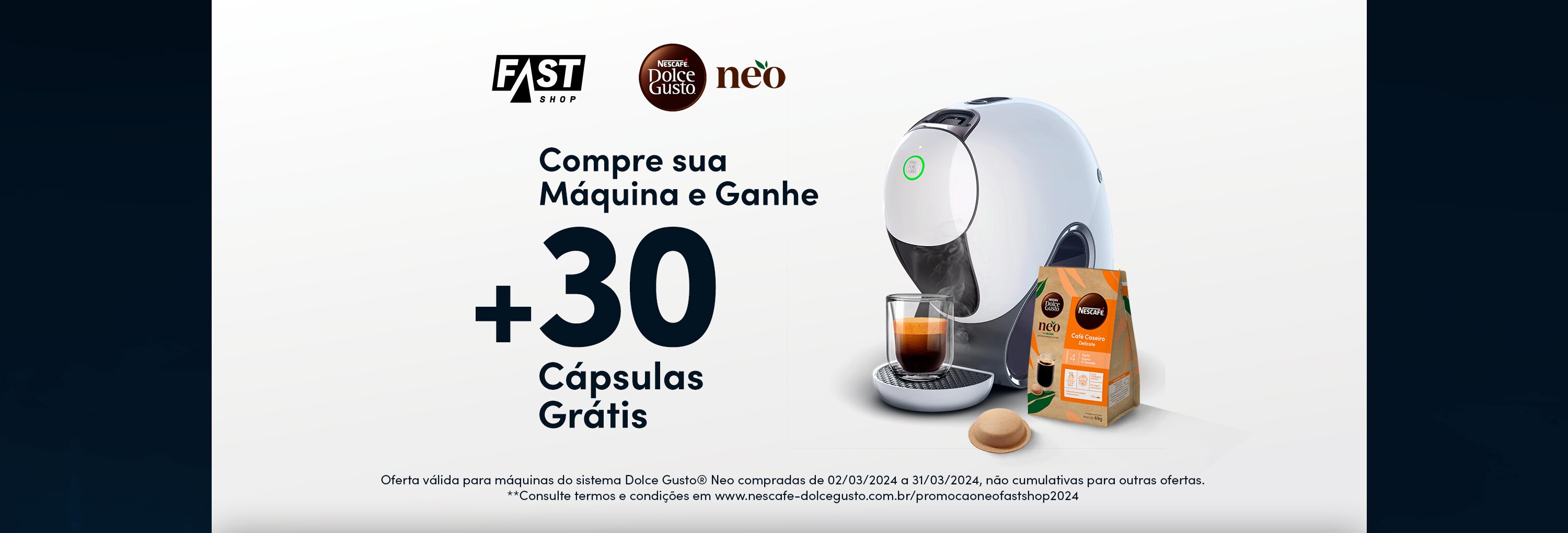Promoção NEO Fast Shop 2024