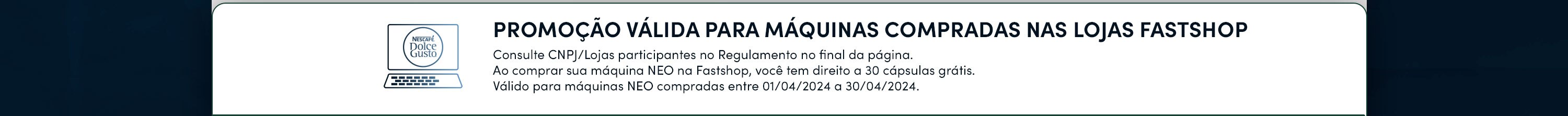Promoção NEO Fast Shop 2024
