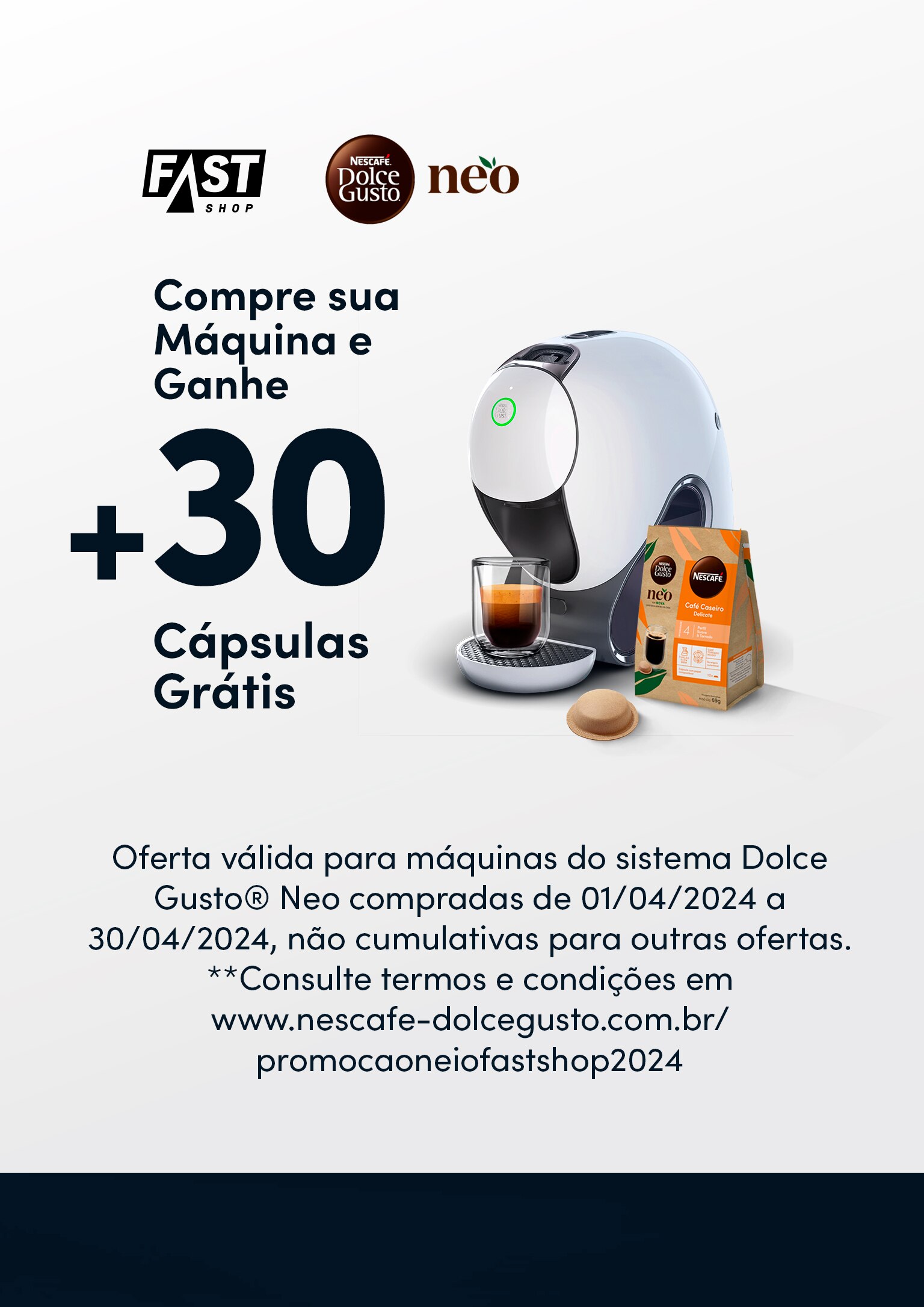 Promoção NEO Fast Shop 2024