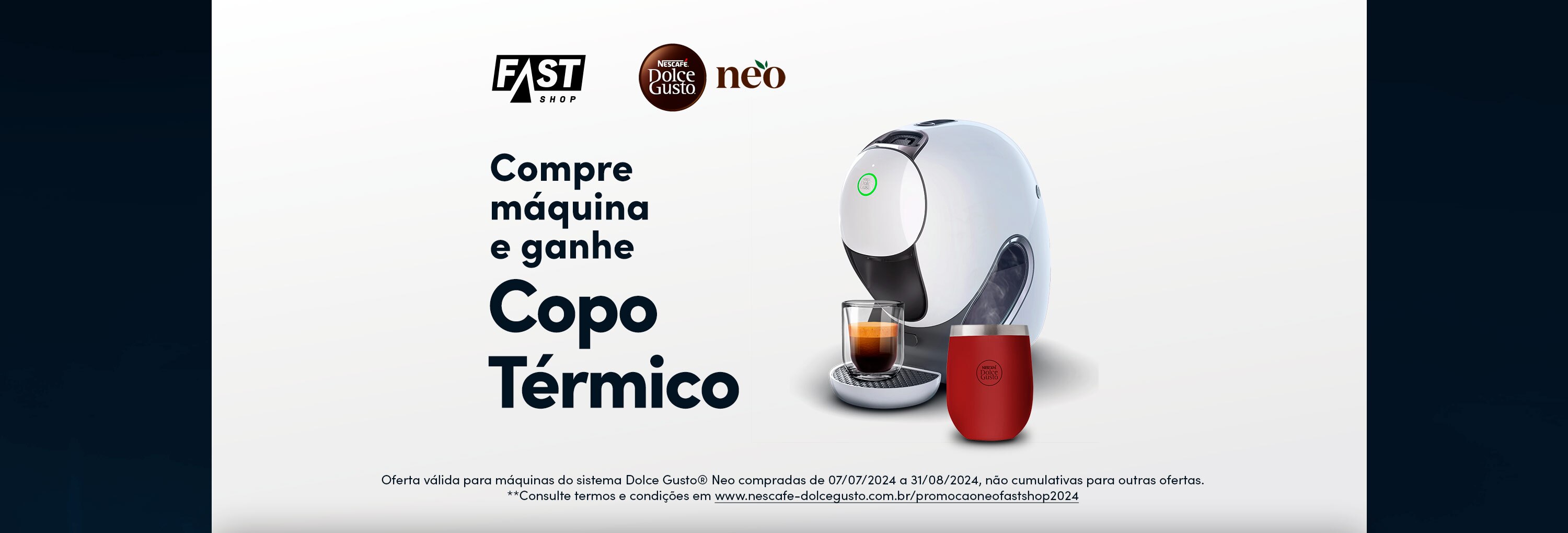 Promoção NEO Fast Shop 2024